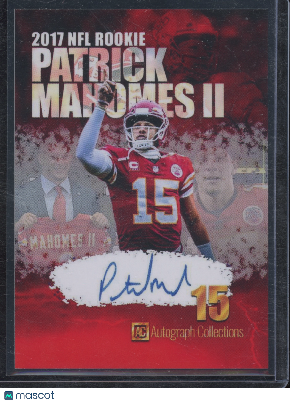 2017 Autograph Collections Patrick Mahomes II (facsimile auto ...